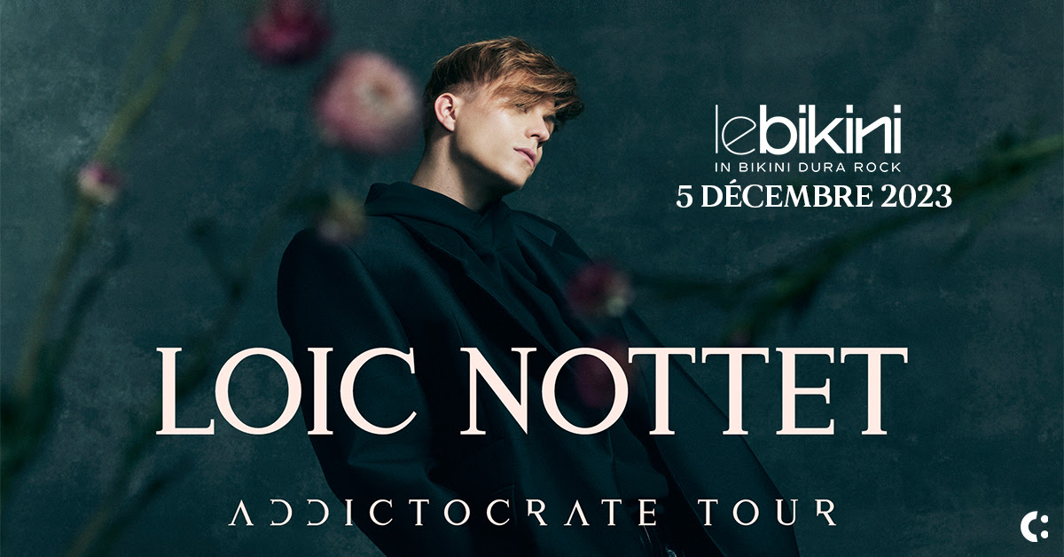 Loïc Nottet en concert à Toulouse avec son Addictocrate Tour ...