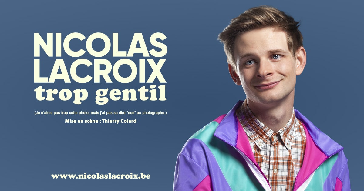 Interview. Nicolas Lacroix : « L’humour, c’est mon arme et c’est la ...