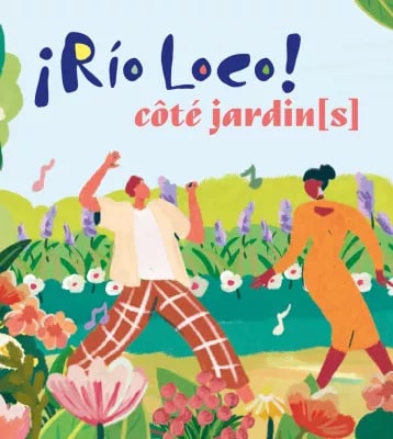 Rio Loco : Une journée musicale et en plein air ce dimanche ...