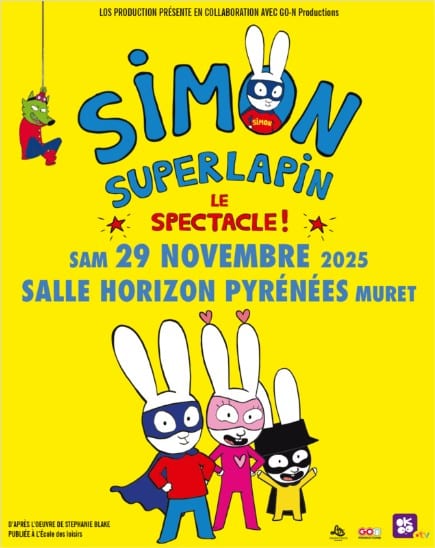 Simon Super Lapin Arrive à la Salle Horizon Pyrénées : Un Spectacle ...