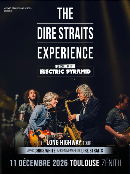 The Dire Straits Experience : l'héritage de Mark Knopfler au Zénith de ...
