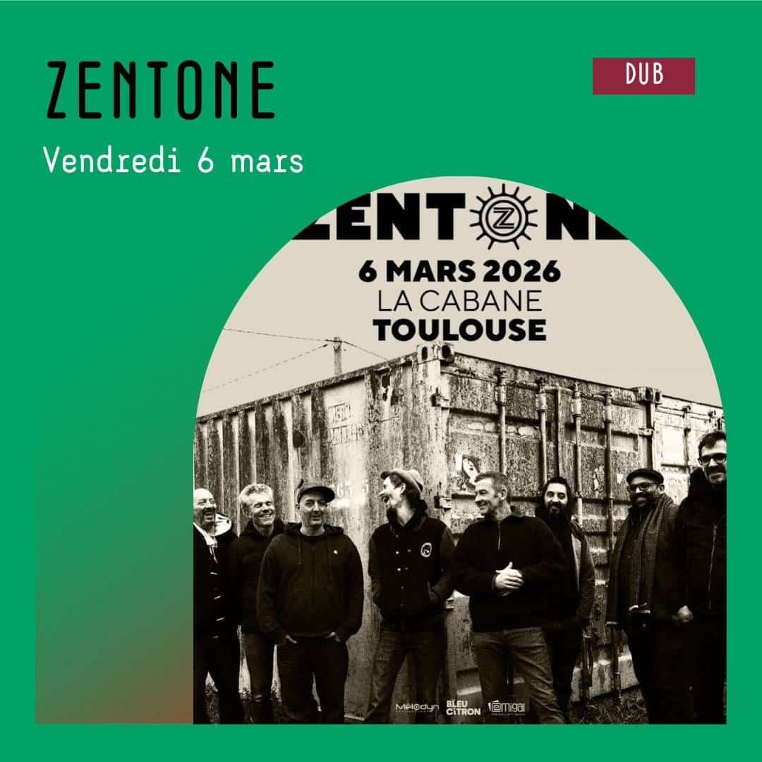 Concert Zentone à Toulouse : La fusion dub événement de Zenzile et High ...