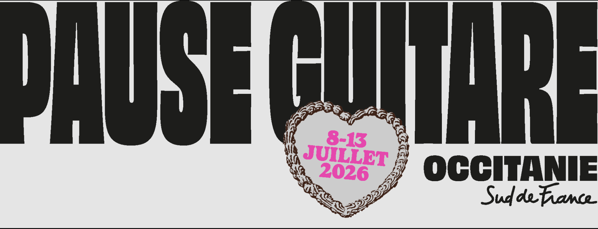 Pause Guitare 2026 : Une affiche magistrale pour faire trembler l'été ...